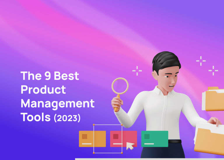 The 9 Best Product Management Tools (2023)