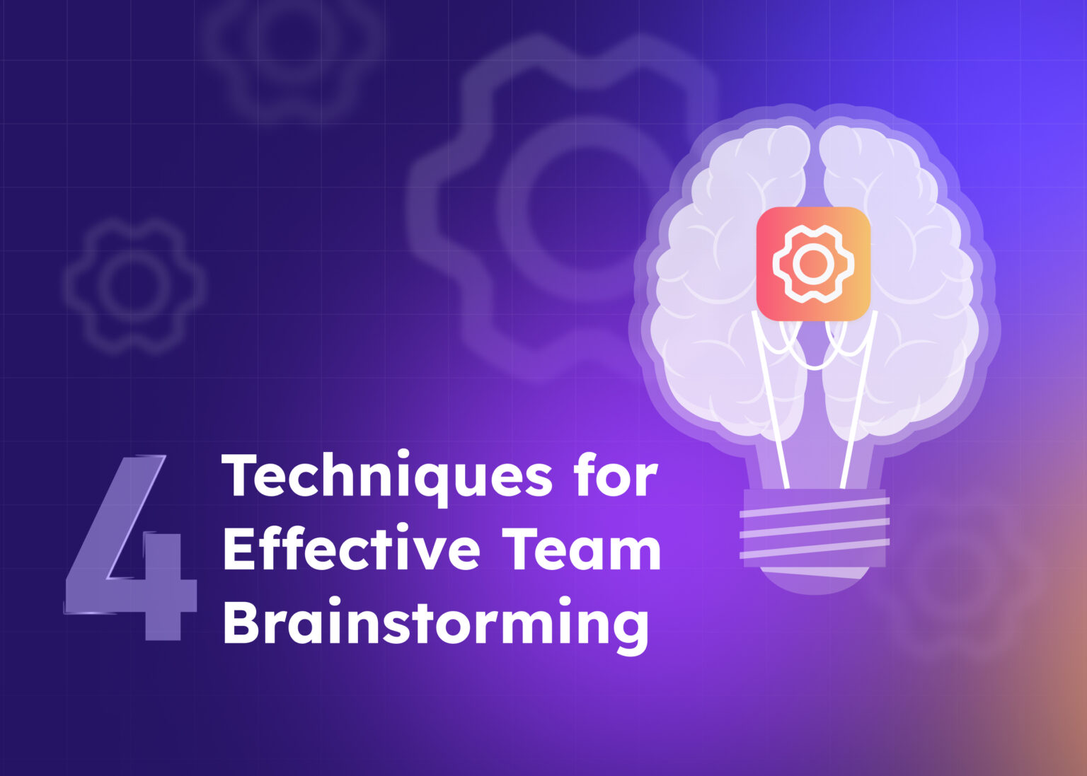 How to Run Effective Brainstorming Sessions
