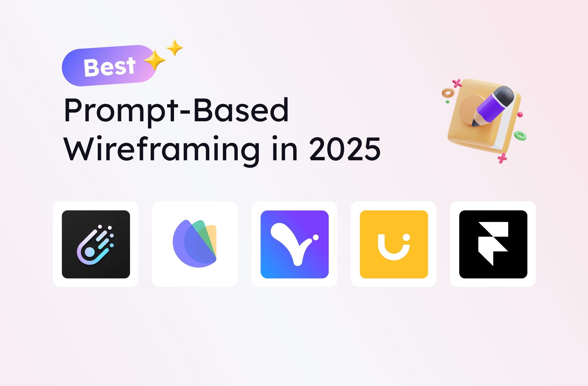 Top AI Tools for Prompt-Based Wireframing In 2025