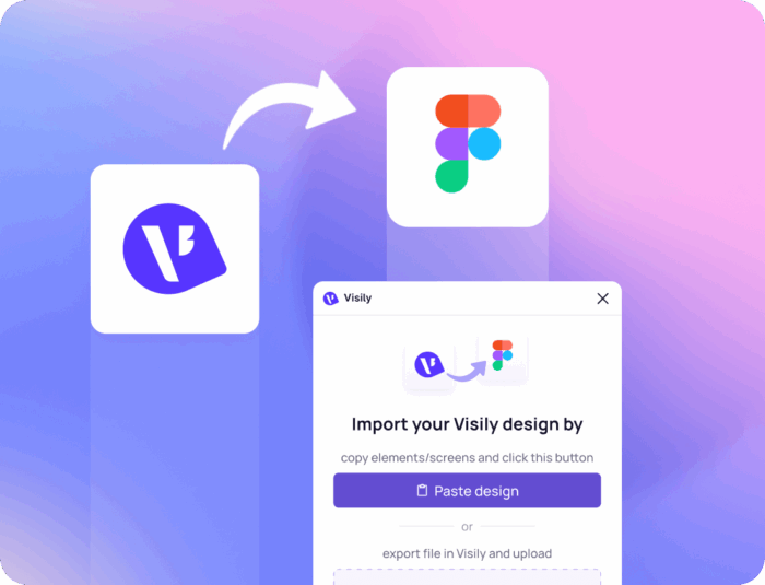 Visily's Figma Plugin – Seamless Design Transfer for UX Teams