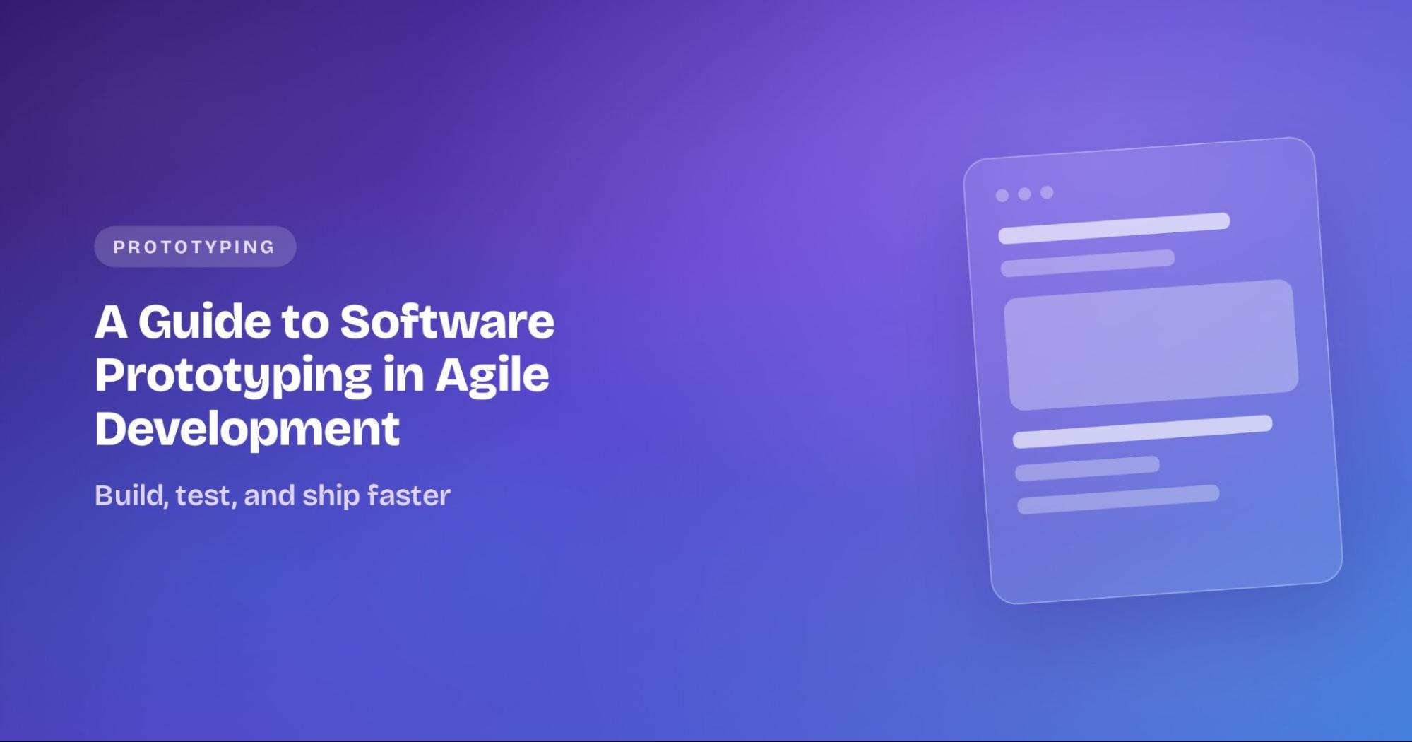 A Guide to Software Prototyping in Agile Development